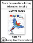 Math Lessons for a Living Education 1~CLEARANCE - Lamp Post Homeschool ...