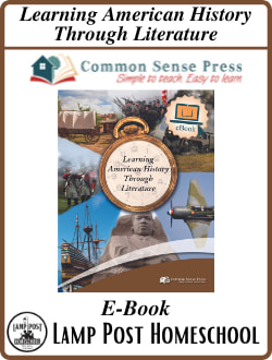 Learning American History Through Literature - Lamp Post Homeschool ...
