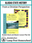 Alaska State History Courses | Lamp Post Homeschool