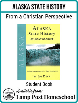 Alaska State History Courses | Lamp Post Homeschool