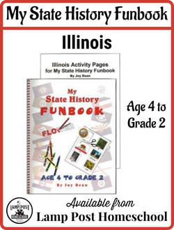 Illinois State History Curriculum | Lamp Post Homeschool
