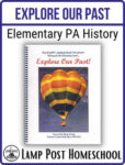 Pennsylvania State History Curriculum - Lamp Post Homeschool Curriculum