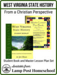 West Virginia State History Courses - Lamp Post Homeschool Curriculum