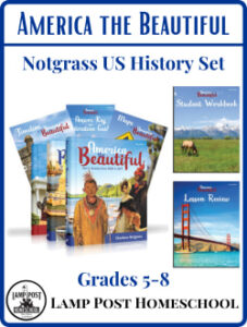 Notgrass America the Beautiful 2nd Ed. | Lamp Post Homeschool