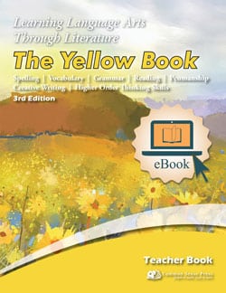 Yellow Book Learning Language Arts Through Literature 3rd Grade - Lamp ...
